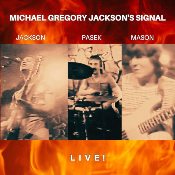 Michael Gregory Jackson's SIGNAL! Live EP! | Michael Gregory Jackson