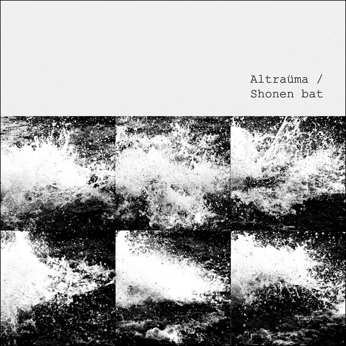 split with altraüma | shonen bat