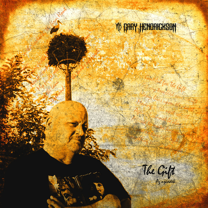 The Gift | Gary Hendrickson