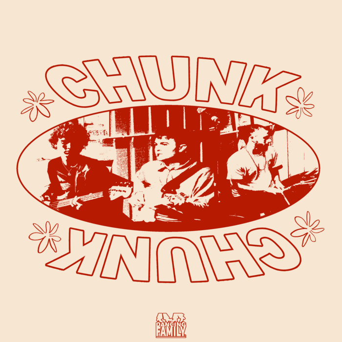 CHUNK 2 | CHUNK | Dancing Family Records