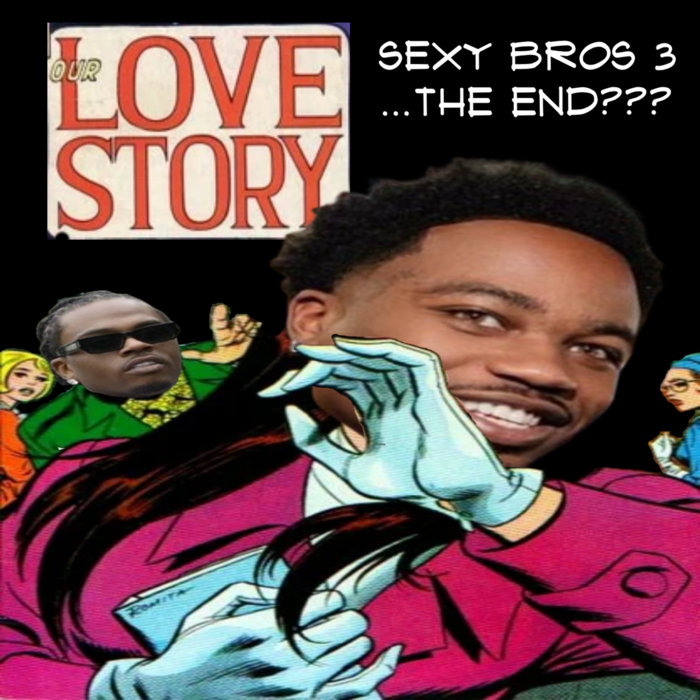 SEXY BROS 3 | Filey Frog