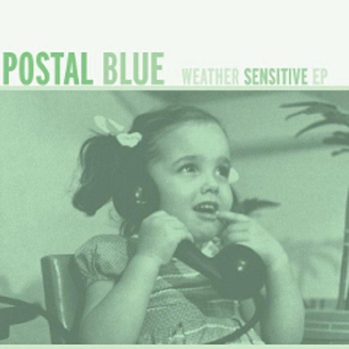 Weather Sensitive EP (5 songs) | Postal Blue