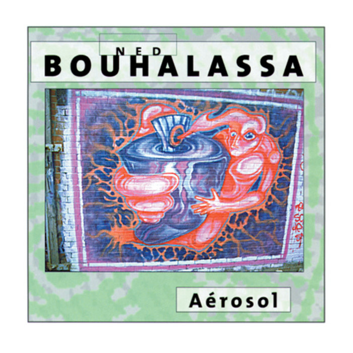 Aérosol | Ned Bouhalassa | empreintes DIGITALes