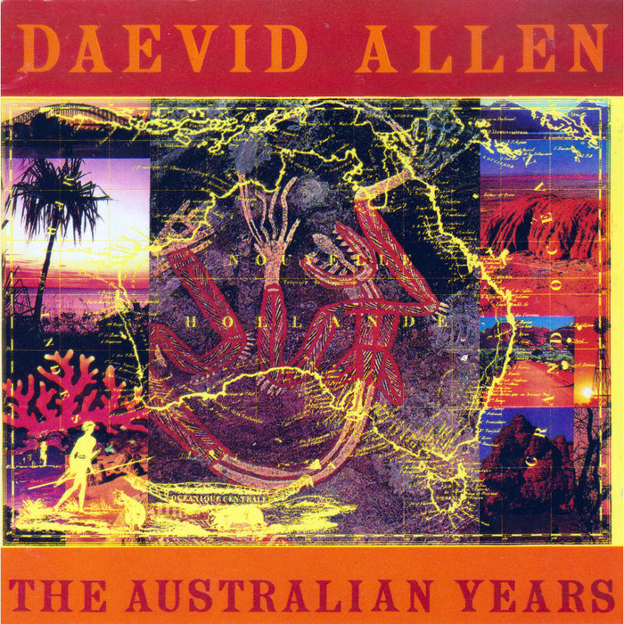 The Australian Years | Daevid Allen