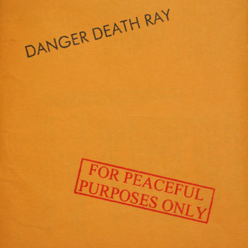 Music | Danger Death Ray