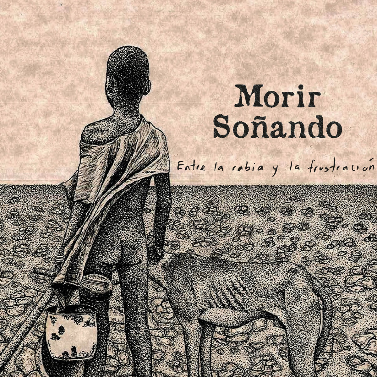 Morir Soñando | Morir Soñando