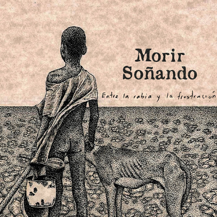 Morir Soñando | Morir Soñando