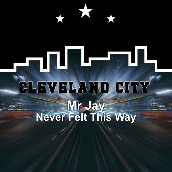 Never Felt This Way | Mr Jay
