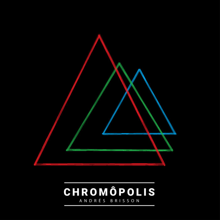 Chromôpolis | Andrés Brisson