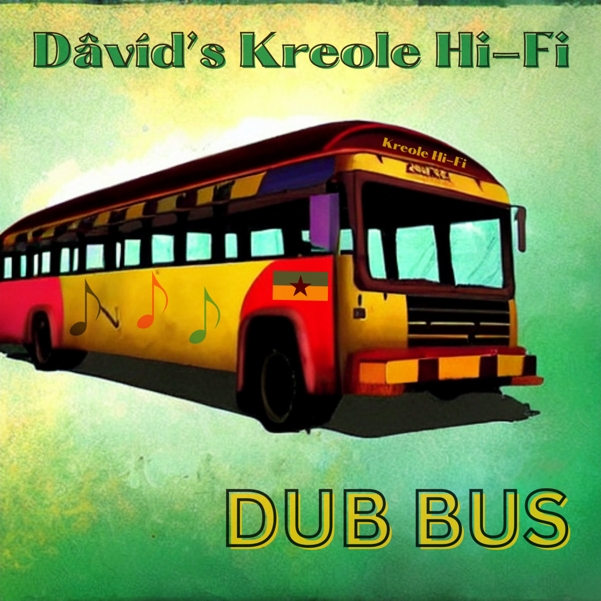Dub Bus | Dâvíd’s Kreole Hi-Fi