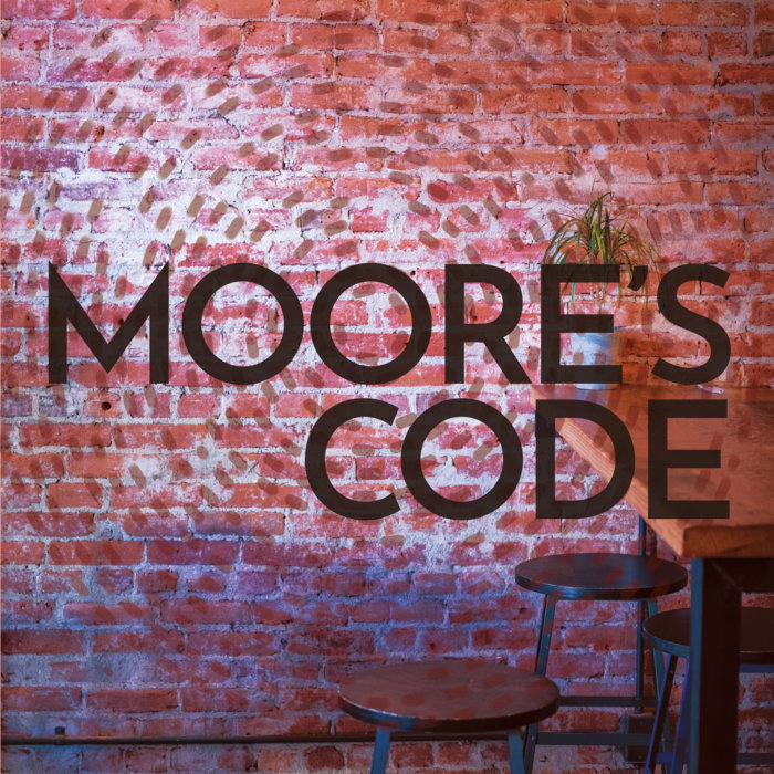 Moore's Code | Moore's Code
