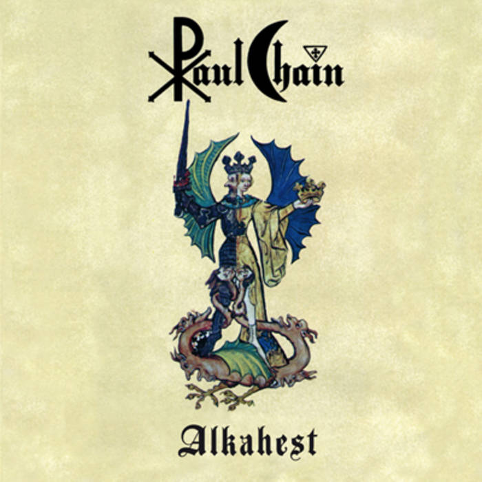 Alkahest | Paul Chain