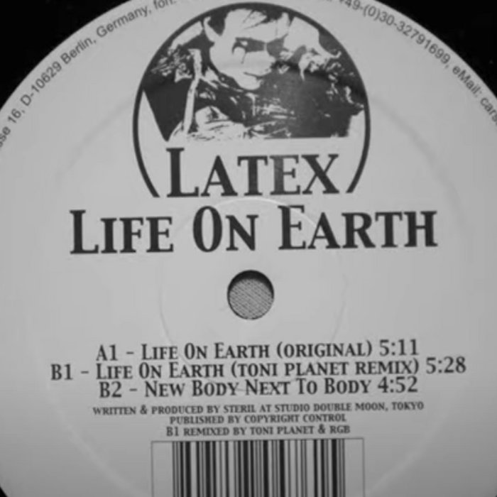 LATEX - Life on Earth / Muller 2041 | Latex/ Steril | Müller Records