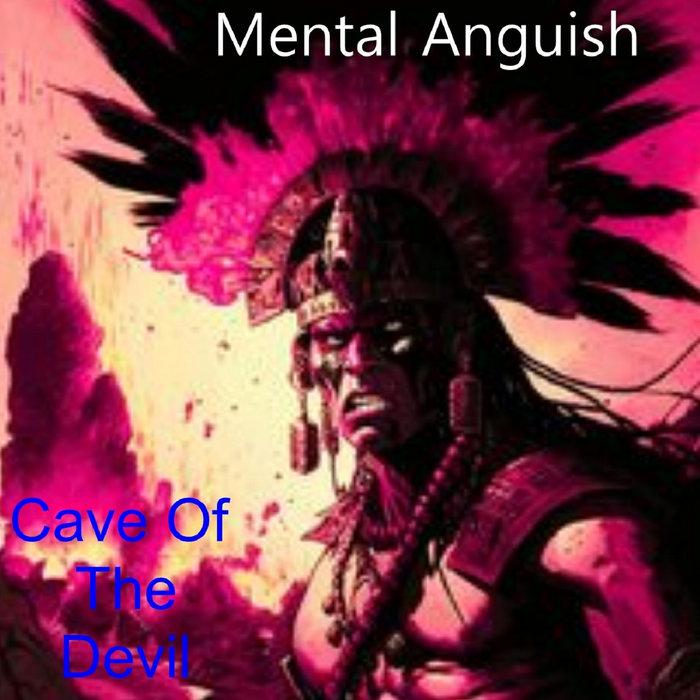 Cave Of The Devil | Mental Anguish | The Church of Noisy Goat