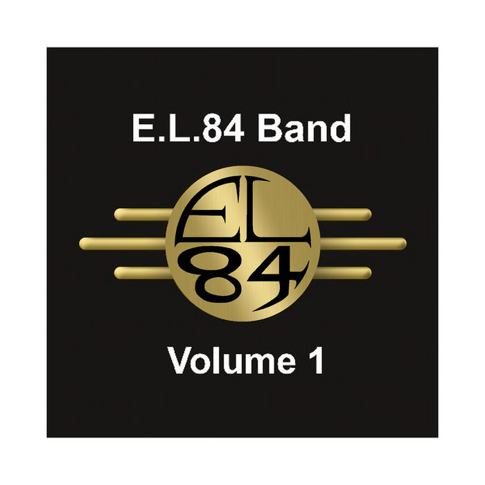 Volume 1 | E.L.84 Band