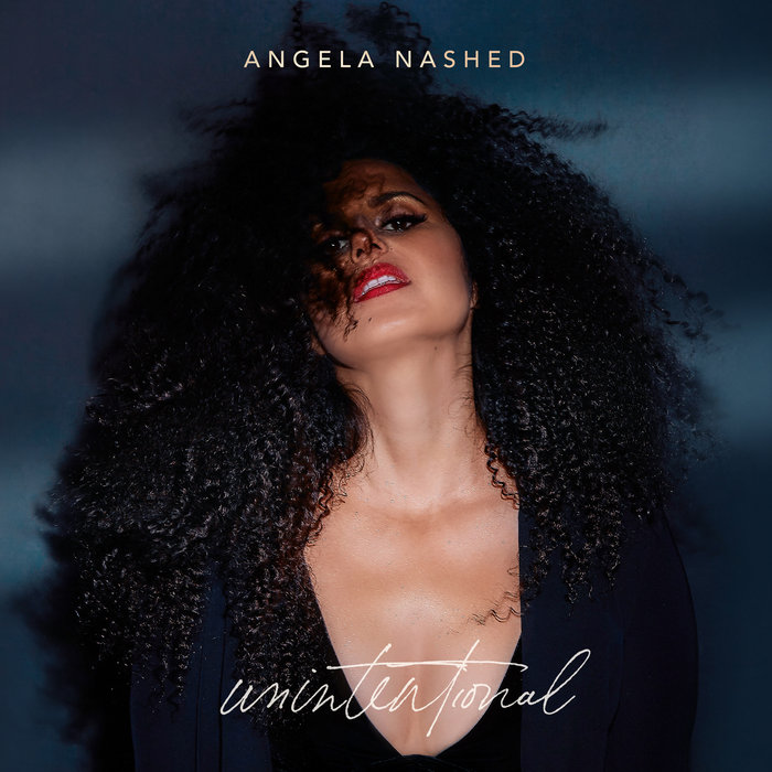 Unintentional | Angela Nashed