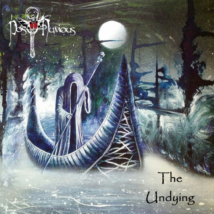 The Undying | Posthumous