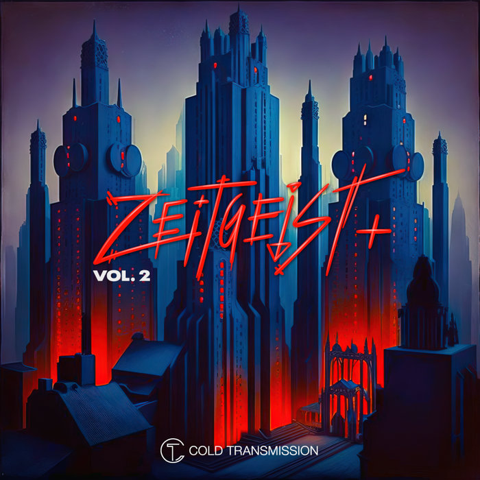 ZEITGEIST+ Vol. 2 | COLD TRANSMISSION MUSIC