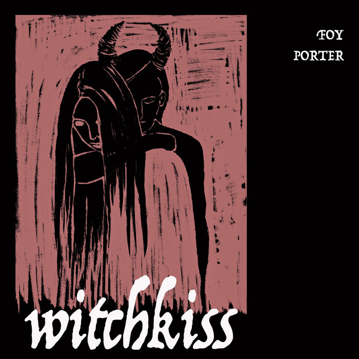 Foy Porter | Witchkiss