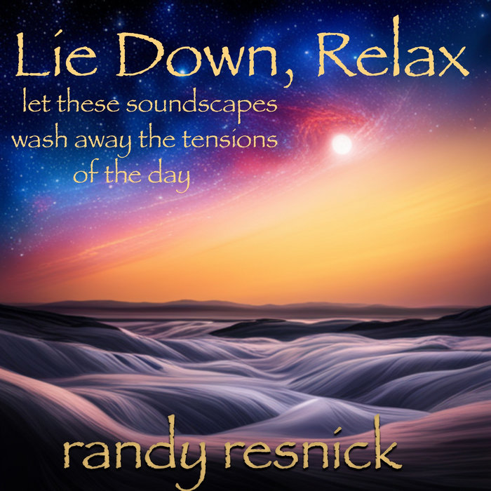 Lie Down Relax Randy Resnick lie-down-relax-randy-resnick