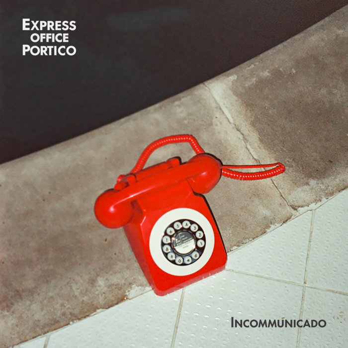 Incommunicado | Express Office Portico
