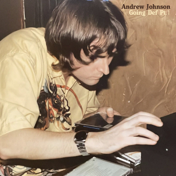 Going Def Pt.1 (Demos 92-95) | Andrew Johnson