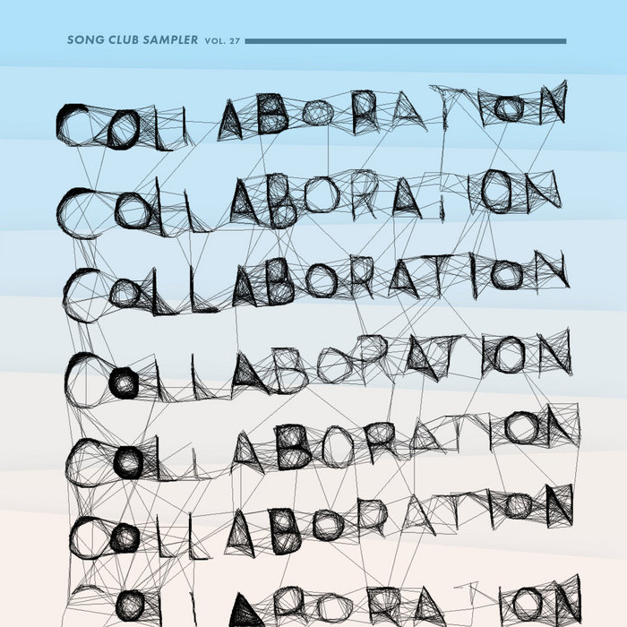 Collaboration | Song Club Sampler