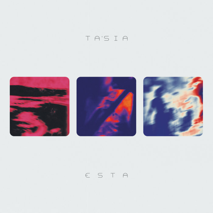ESTA | Ta'sia