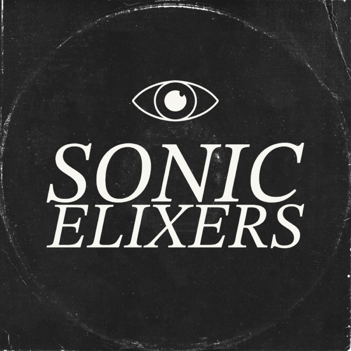 Sonic Elixirs | Bad Magic Number