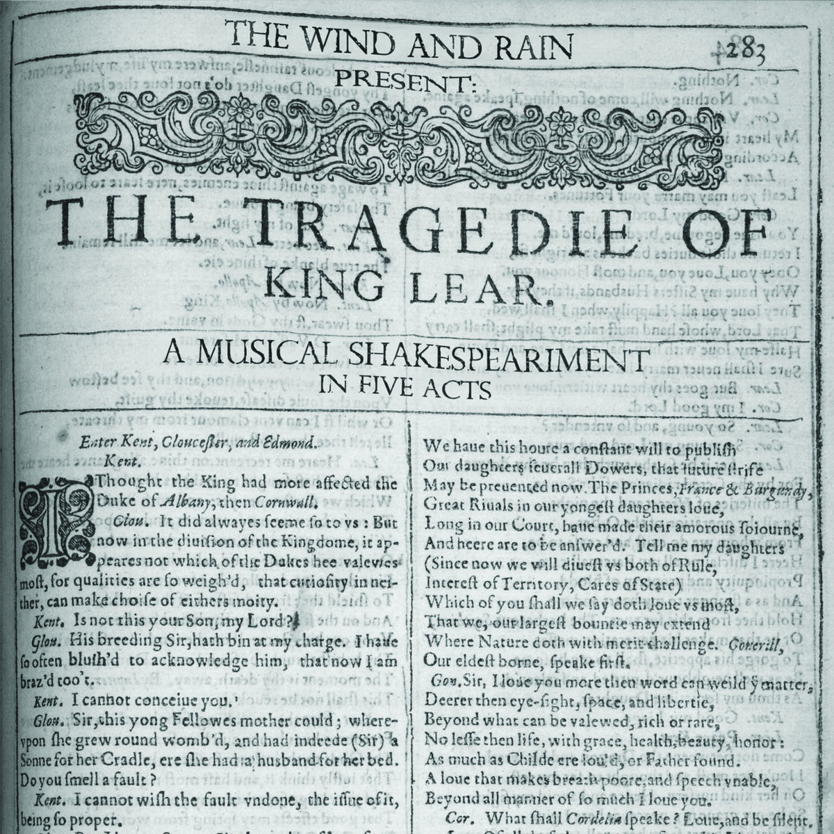 King Lear: A Musical Shakespeariment in Five Acts | The Wind And Rain