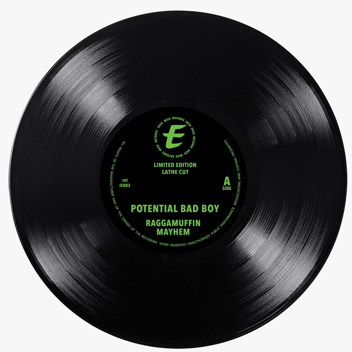 LIMITED EDITION LATHE CUT - POTENTIAL BAD BOY | Ibiza Records