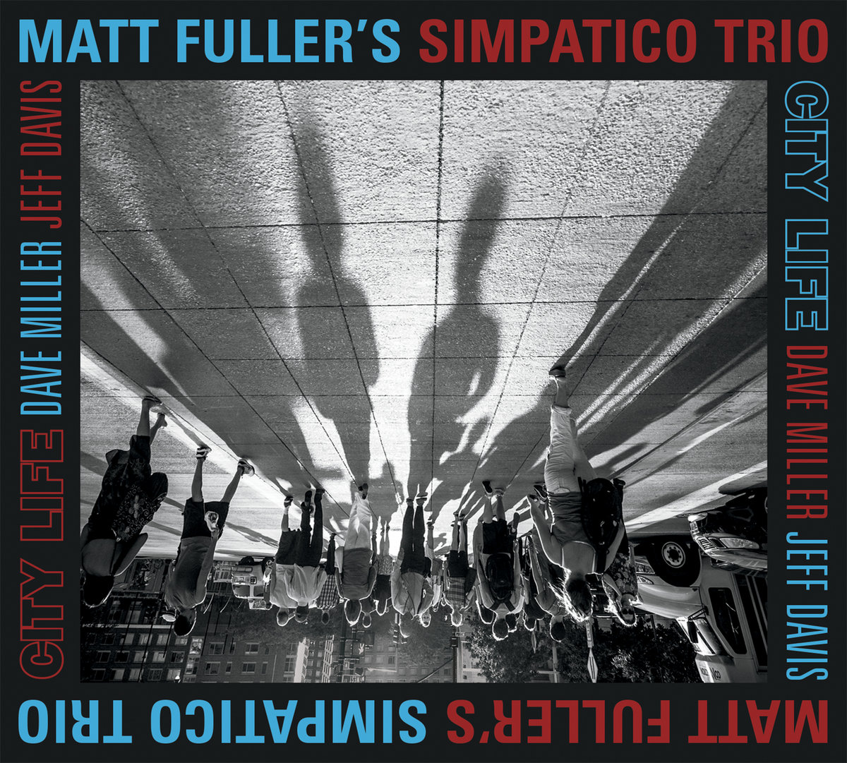 Matt Fuller's Simpatico Trio, City Life | Matt Fuller