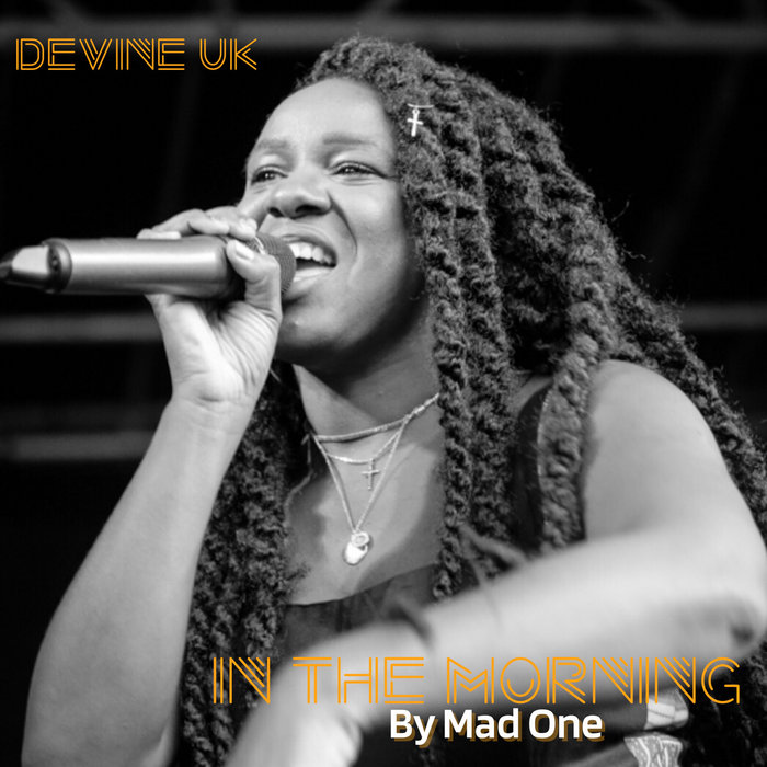 In The Morning Remix - Nao | Mad One Dj | Devine Uk Label
