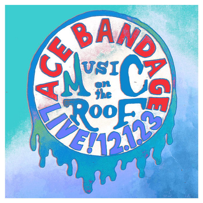 Music on the Roof: Live 12.1.23 at Our Wicked Lady | Ace Bandage