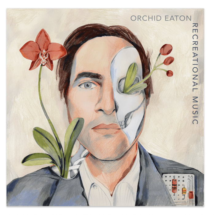 Recreational Music ep1 | Orchid Eaton