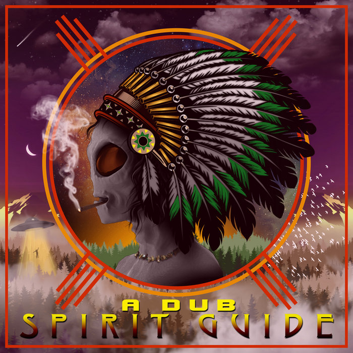 Spirit Guide EP | A Dub