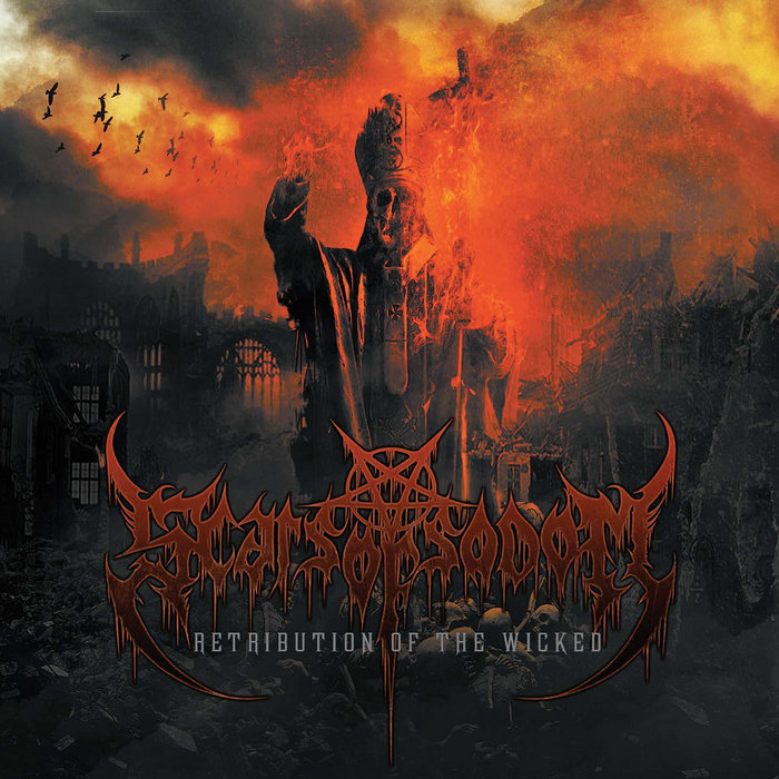 Retribution of the Wicked | Scars Of Sodom