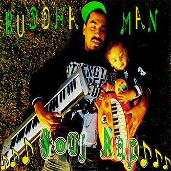 Soul Rap | Buddha-Man