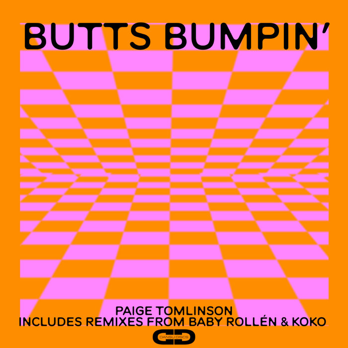 Butts Bumpin' EP | Paige Tomlinson | Dansu Discs