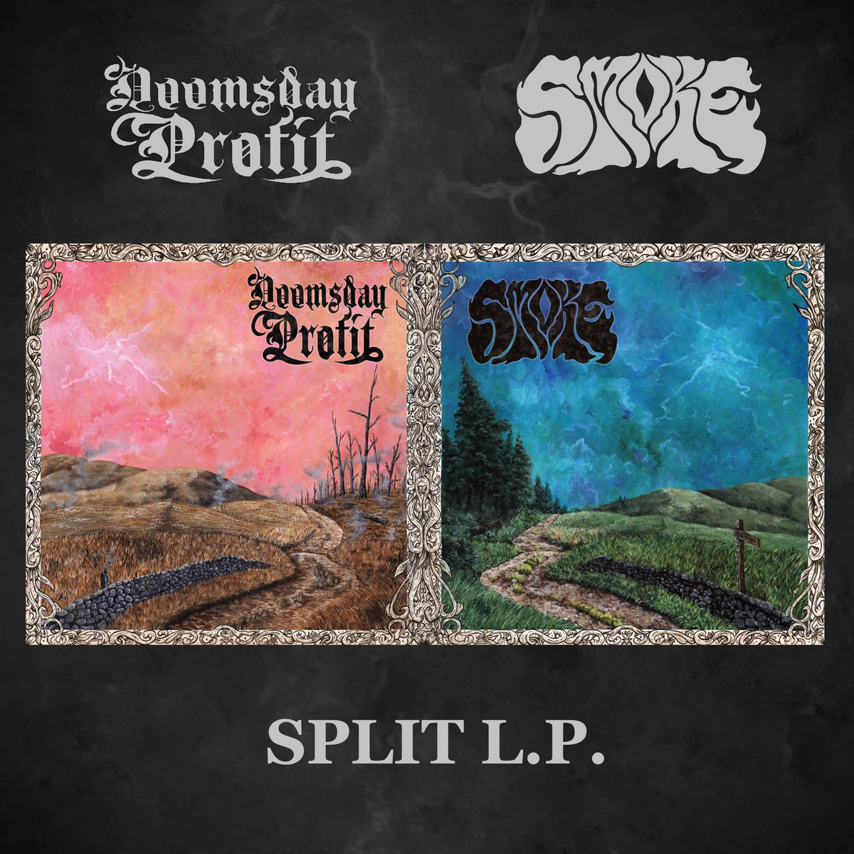 Smoke / Doomsday Profit - Split LP | Olde Magick Records