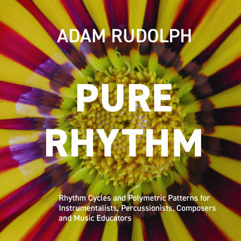 Music | Adam Rudolph