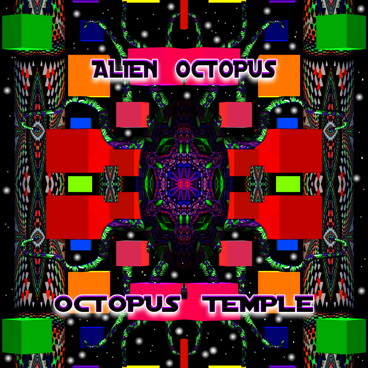 ALIEN OCTOPUS - OCTOPUS TEMPLE | ALIEN OCTOPUS | RAINBOW MAN