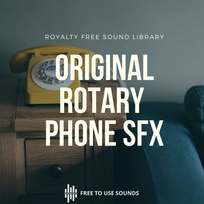 Rotary Phone Sound Effects Library | freetousesounds
