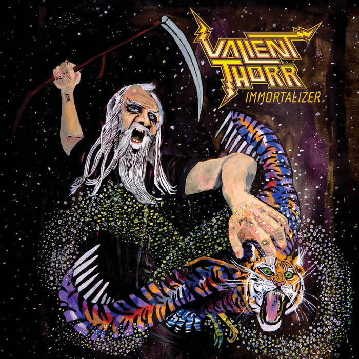 Valient Thorr Immortalizer