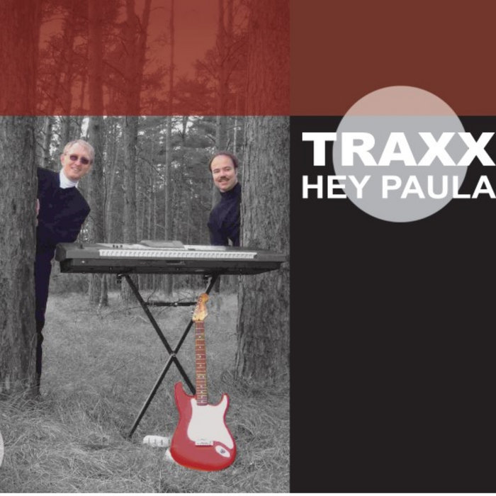 HEY PAULA | TRAXX