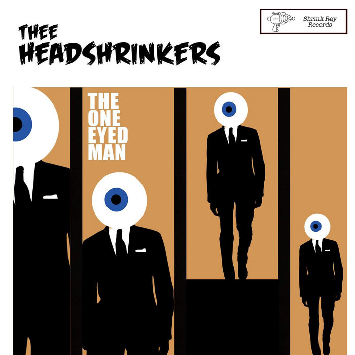 The One Eyed Man / '79 | THEE HEADSHRINKERS
