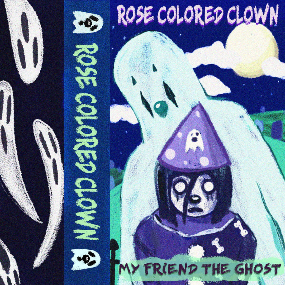 My Friend the Ghost | Rose Colored Clown