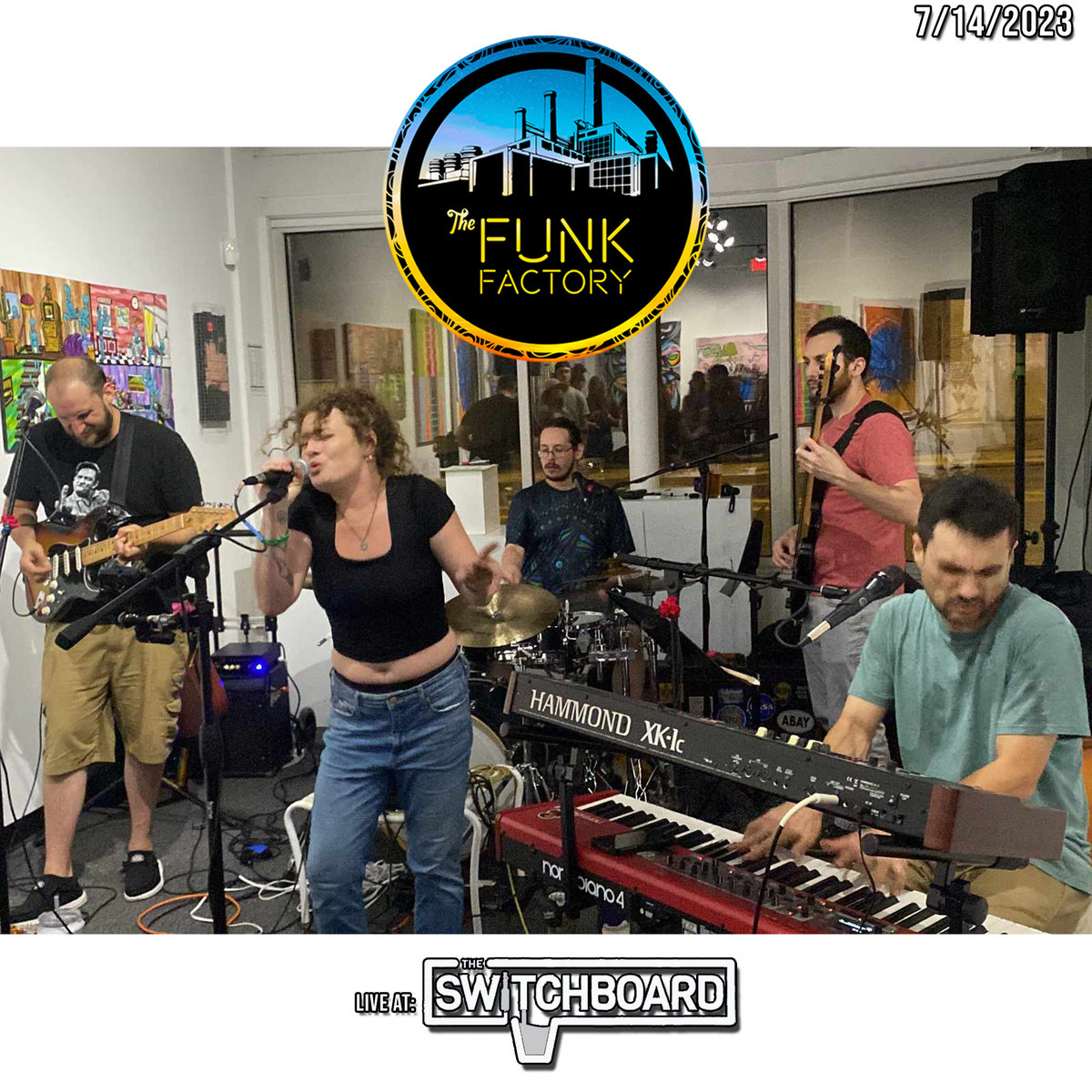 7/14/2023 /// The Switchboard | The Funk Factory