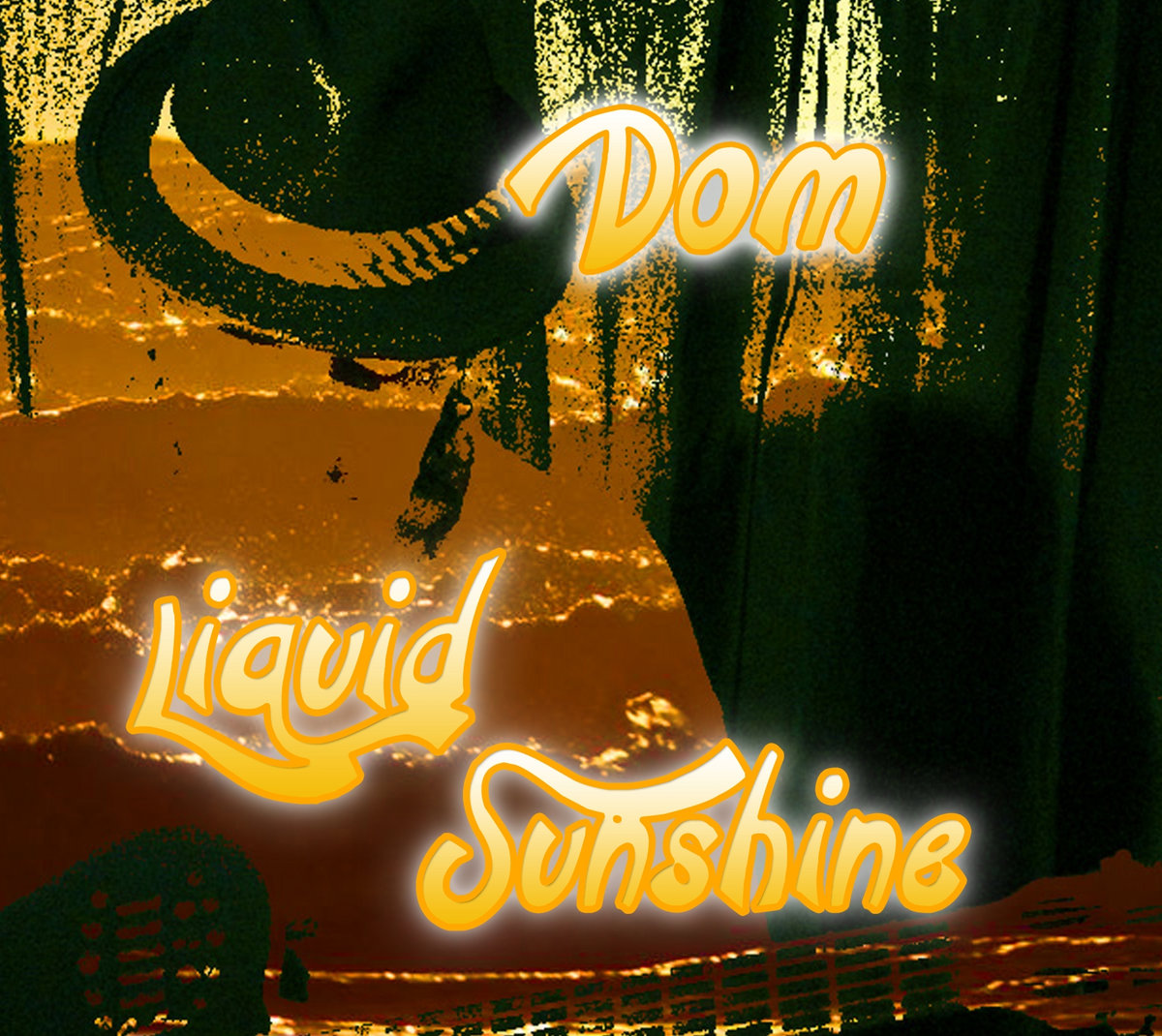 Liquid Sunshine | Dom (2015) | Dom