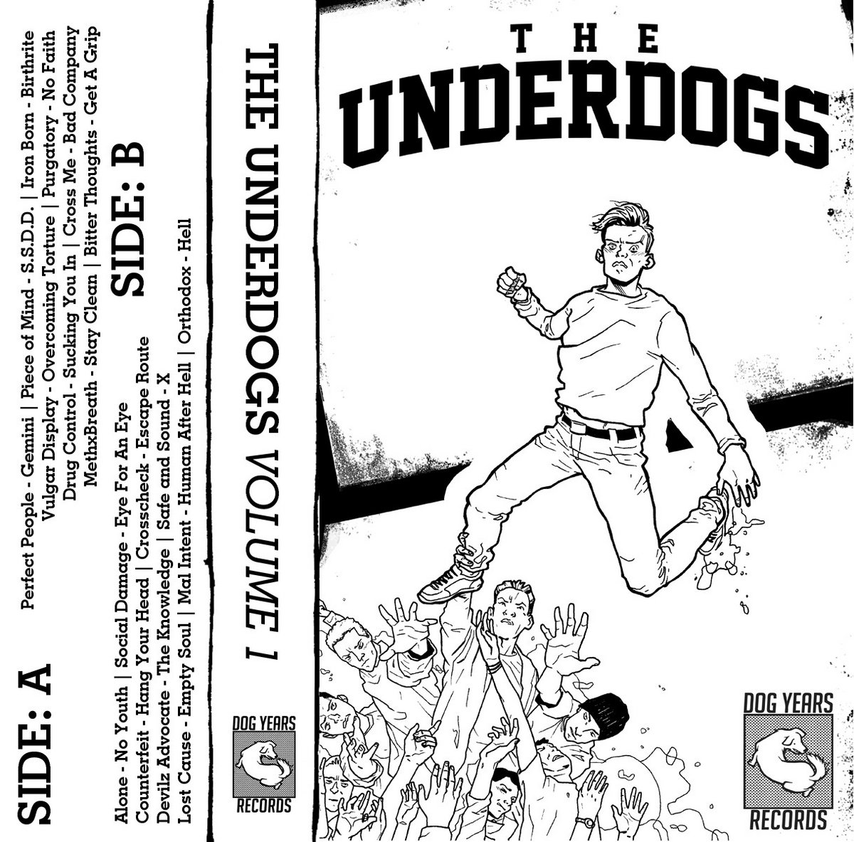 The Underdogs: VOL. 1 | Various Artists | Dog Years Records